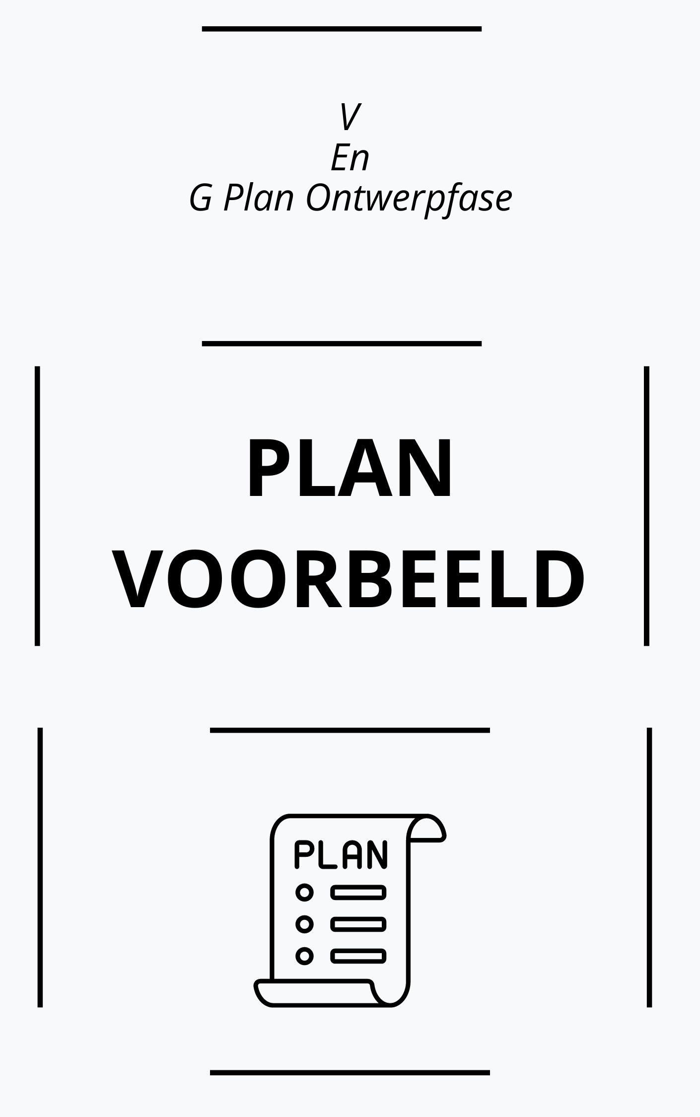 V En G Plan Ontwerpfase Voorbeeld